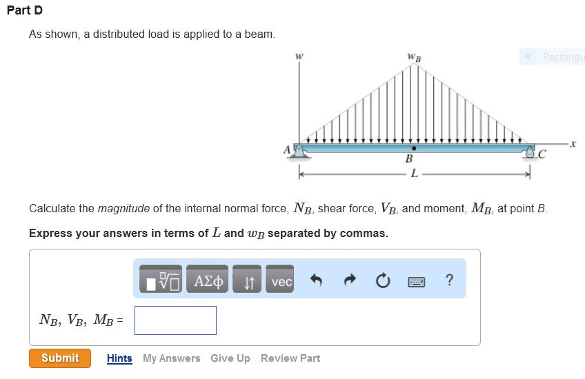 Solved As shown, a distributed load is applied to a beam. | Chegg.com