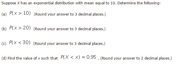 Solved Suppose x has exponential distribution with mean | Chegg.com Solved Suppose x has exponential distribution with mean | Chegg.com