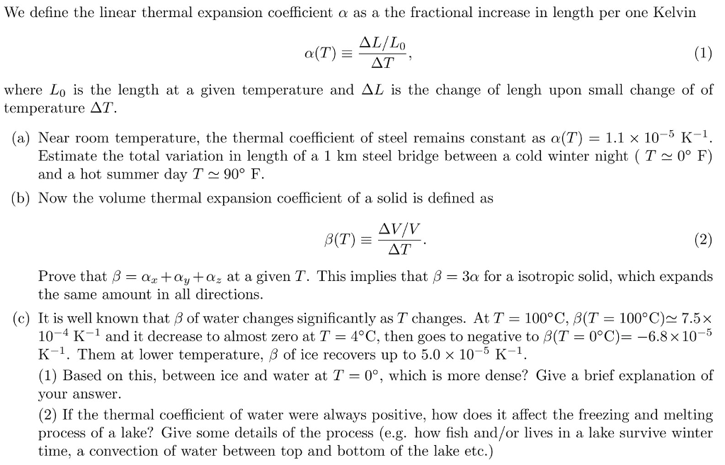Solved We define the linear thermal expansion coefficient a | Chegg.com