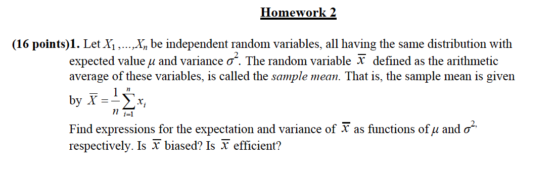 Let X 1 X N Be Independent Random Variables All