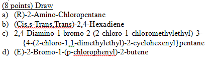 Solved Draw (R)-2-Amino-Chloropentane (Cis.s-Trans, | Chegg.com