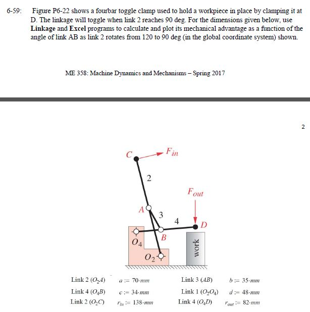 Solved Figure P6-22 shows a fourbar toggle clamp used to | Chegg.com