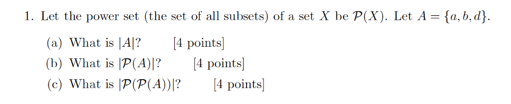Solved Let the power set (the set of all subsets) of a set X | Chegg.com