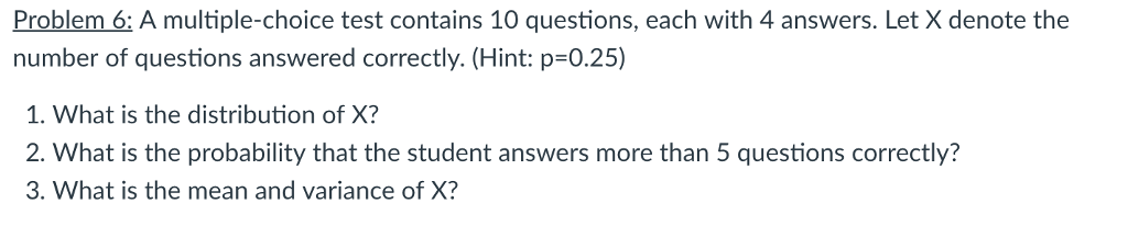 Solved Problem 6: A multiple-choice test contains 10 | Chegg.com