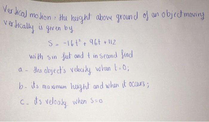 Solved Vertical motion the height above ground of an object | Chegg.com