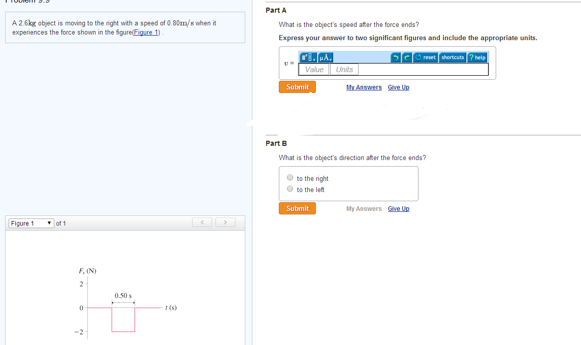 Solved A 2.6kg object is moving to the right with a speed of | Chegg.com