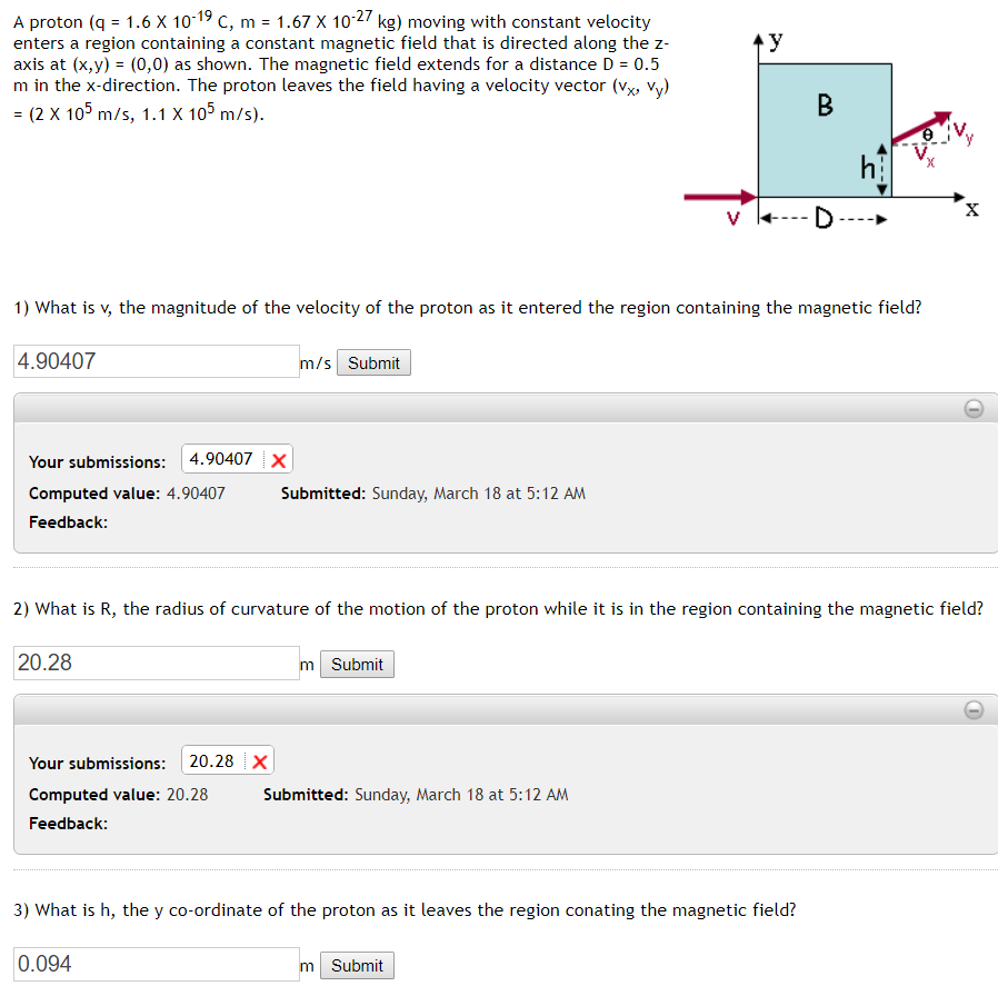 Solved A proton (q = 1.6 X 10-19 C, m = 1.67 X 10-27 kg) | Chegg.com