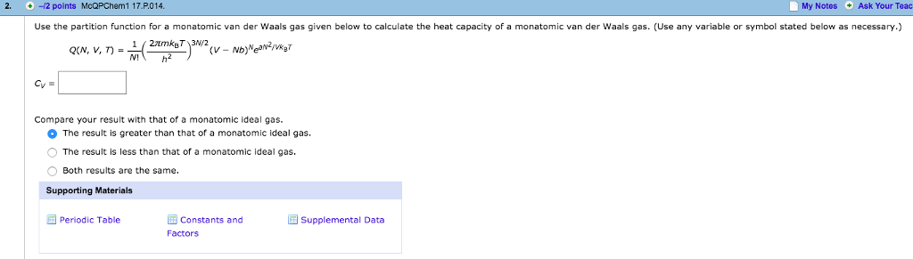 Solved Use The Partition Function Or A Monatomic Van Der 3208