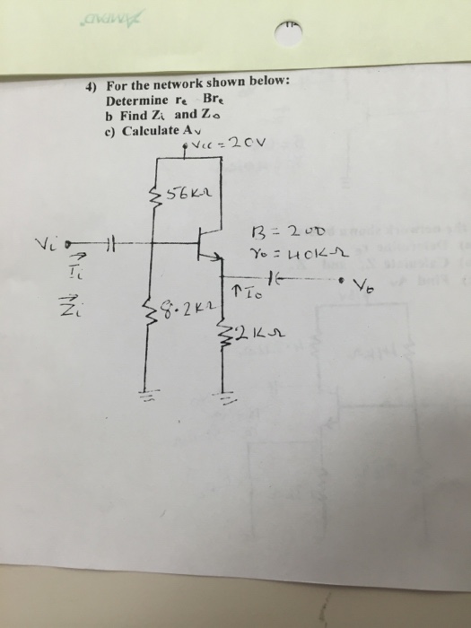 Solved 4) For the network shown below a) Determine re Bre b) | Chegg.com