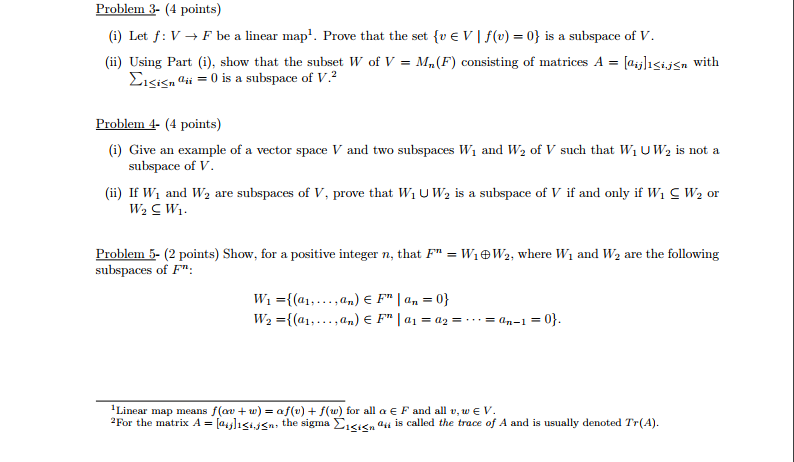 Solved (i) Let f: V rightarrow F be a linear map^1. Prove | Chegg.com