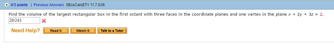Solved Find the volume of the largest rectangular box in the | Chegg.com