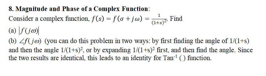 Solved 8. Magnitude and Phase of a Complex Function: | Chegg.com