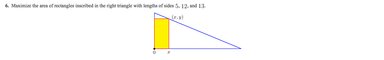 Solved 6. Maximize the area of rectangles inscribed in the | Chegg.com