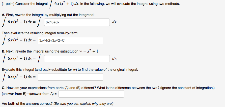 Solved Consider the integral integral 6x(x^2 + 1) dx. In the | Chegg.com Solved Consider the integral integral 6x(x^2 + 1) dx. In the | Chegg.com