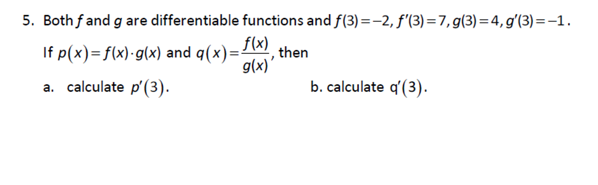 Solved Both f and g are differentiable functions and f(3) = | Chegg.com