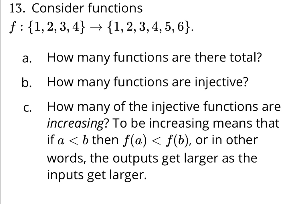 Solved 13. Consider functions 11,2, 3, 4) -1,2, 3,4,5,6] a. | Chegg.com
