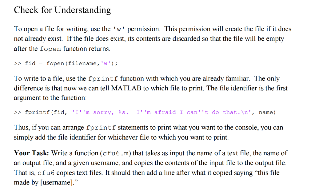 Solved Check for Understanding To open a file for writing, | Chegg.com ...