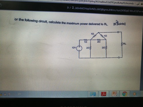 Solved for the following circuit, calculate the maximum | Chegg.com