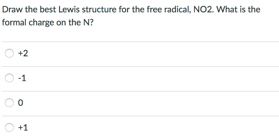 Solved: Draw The Best Lewis Structure For The Free Radical... | Chegg.com
