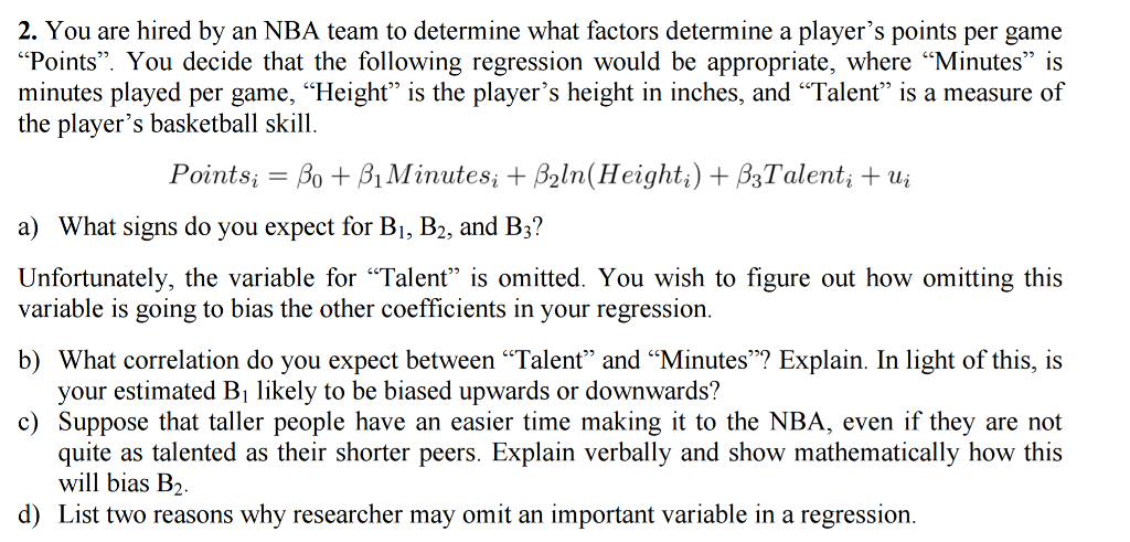 Solved You are hired by an NBA team to determine what | Chegg.com
