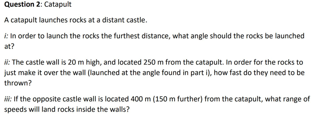 Solved Question 2 Catapult A Catapult Launches Rocks At A Chegg solved-question-2-catapult-a-catapult-launches-rocks-at-a-chegg