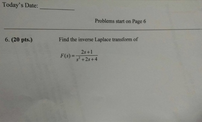 Solved Find the inverse Laplace transform of F(s) = 2s + | Chegg.com