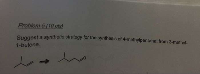 Solved Problem 4 (10 pts) Complete the following reaction | Chegg.com