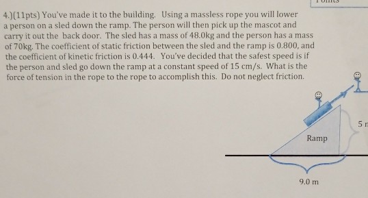 Solved 4.)(11pts) You've made it to the building. Using a | Chegg.com