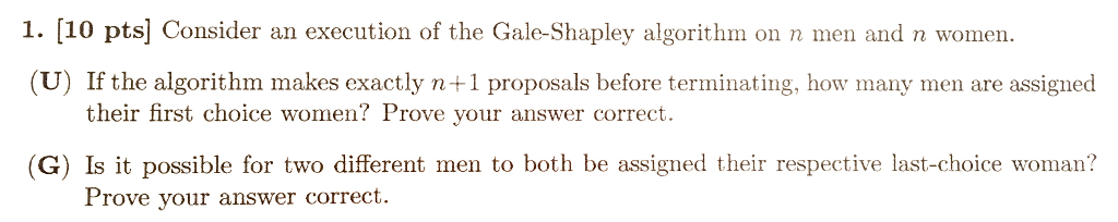 Solved Consider An Execution Of The Gale Shapley Algorithm