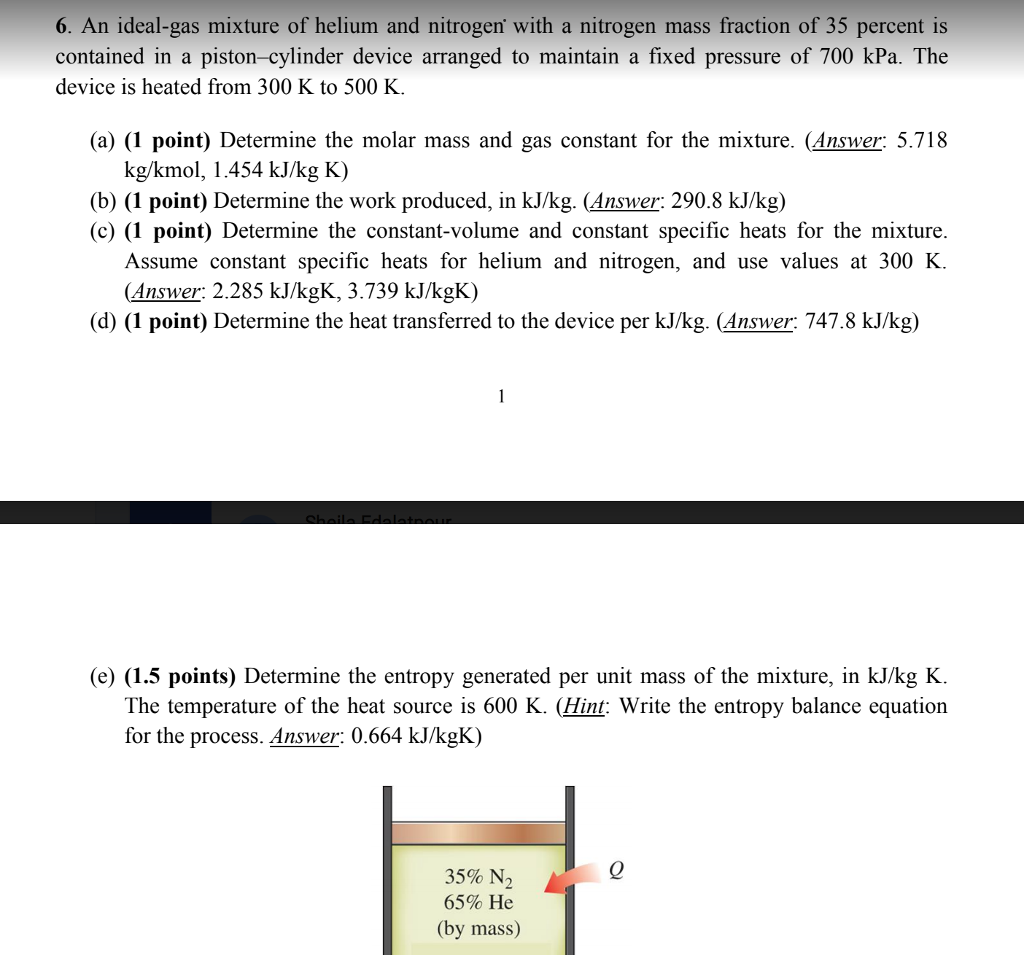 Solved 6. An ideal-gas mixture of helium and nitrogen with a | Chegg.com