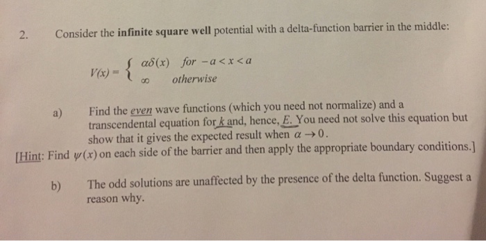 Solved Consider the infinite square well potential with a | Chegg.com
