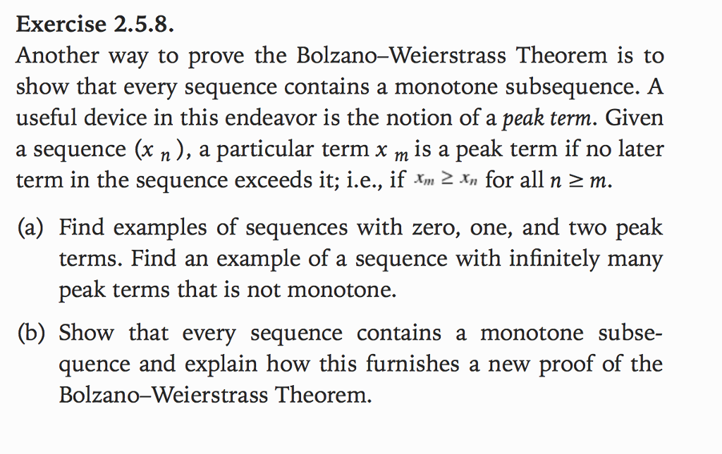 Solved Another way to prove the Bolzano-Watercress Theorem | Chegg.com
