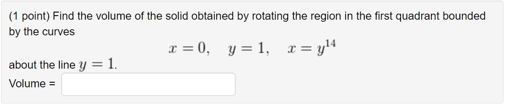 Solved Find the volume of the solid obtained by rotating the | Chegg.com