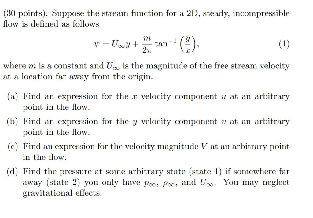 Solved (30 points). Suppose the stream function for a 2D, | Chegg.com