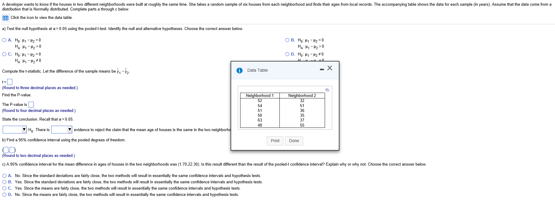 Solved A developer wants to know if the houses in two | Chegg.com