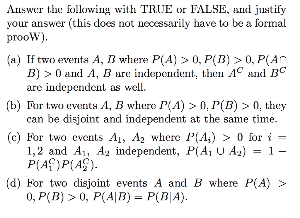 Solved Answer the following with TRUE or FALSE, and justify | Chegg.com