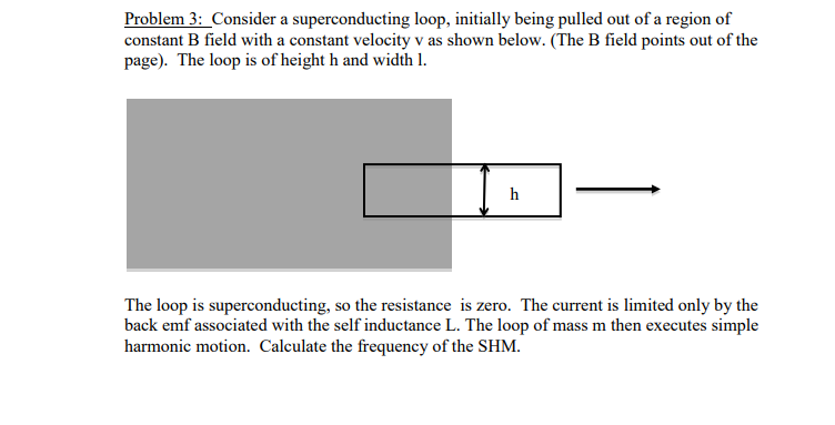 Solved Consider a superconducting loop, initially being | Chegg.com