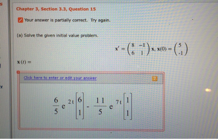 Solved Solve the given initial value problem. X' = (8 6 -1 | Chegg.com