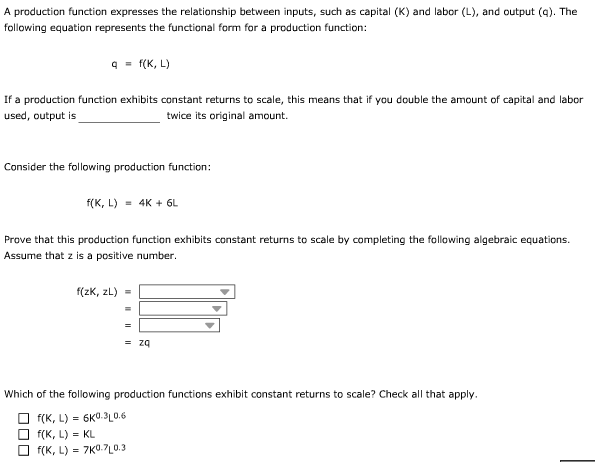 Solved A Production Function Expresses The Relationship