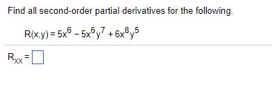 Solved Find all second-order partial derivatives for the | Chegg.com