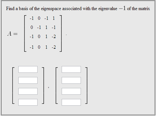 Solved Find a basis of the eigenspace associated with the | Chegg.com