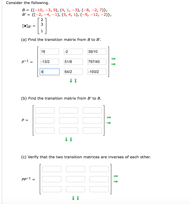 Solved Consider the following. B = {(-10,-3, 9), (4, 1,-3), | Chegg.com