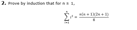 Solved Prove by induction that for n 1, summation I = 1 n | Chegg.com