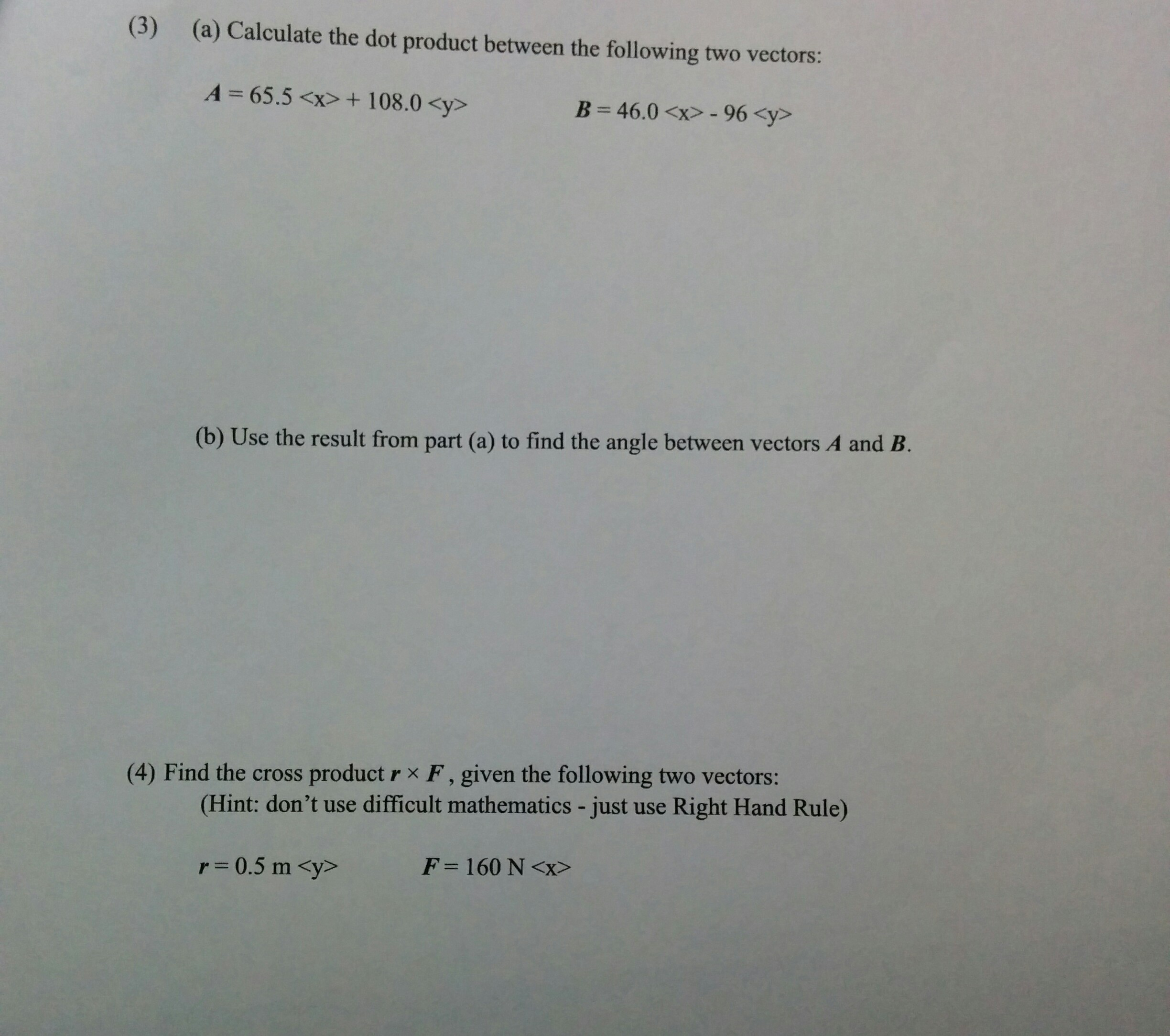 Solved (3) (a) Calculate the dot product between the | Chegg.com
