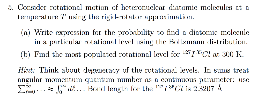 Consider rotational motion of nuclear diatomic | Chegg.com