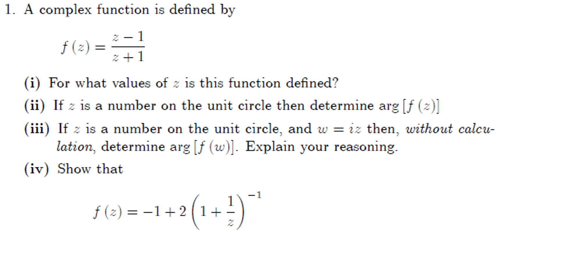 Solved A complex function is defined by f(z) = z - 1/z + 1 | Chegg.com