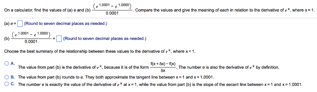 Solved (e 1.0001 On a calculator, find the values of (a) e | Chegg.com