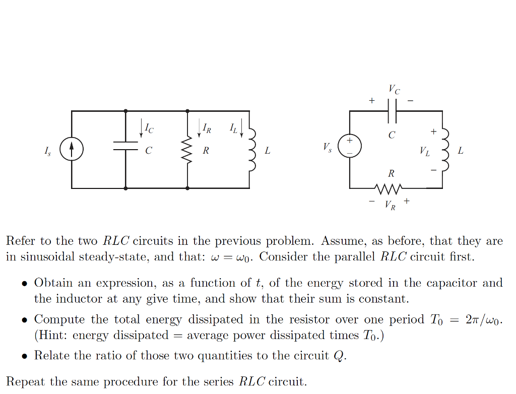 Solved Refer to the two RLC circuits in the previous | Chegg.com