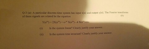 Solved A particular discrete-time system has input x[n] and | Chegg.com