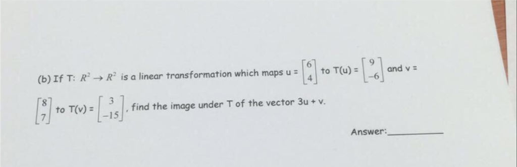 Solved If T: R^2 rightarrow R^2 is a linear transformation | Chegg.com